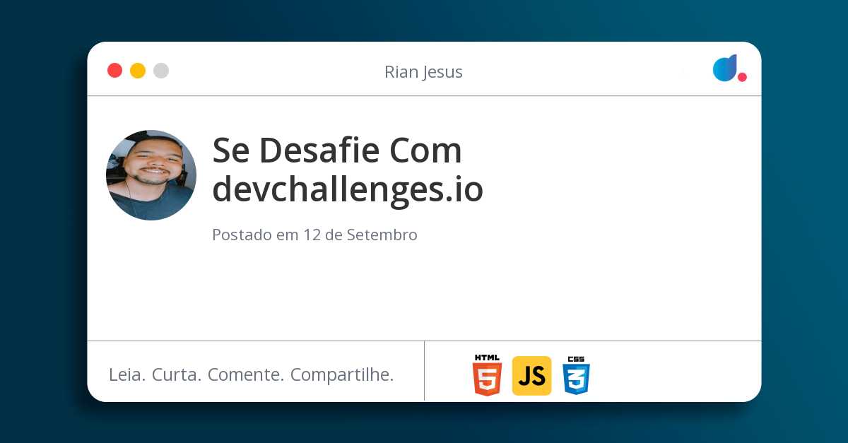 Se Desafie Com devchallenges.io 🔥🔥🔥