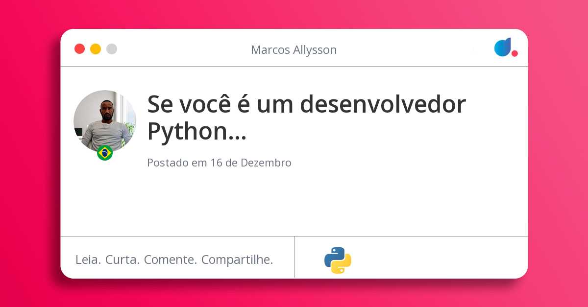 Se Você é Um Desenvolvedor Python