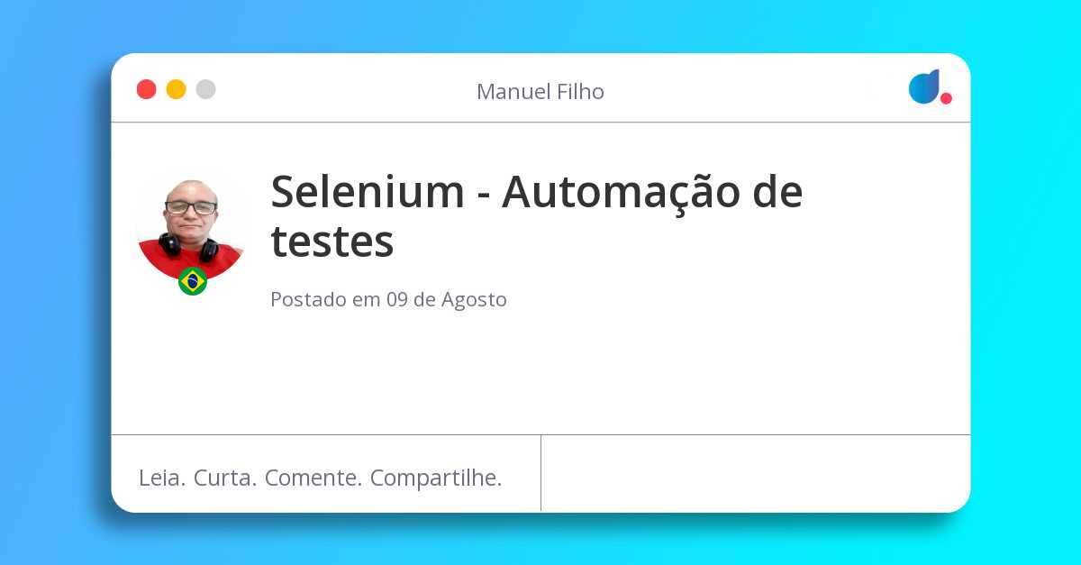 Selenium - Automação de testes | Manuel Filho | Java | DIO