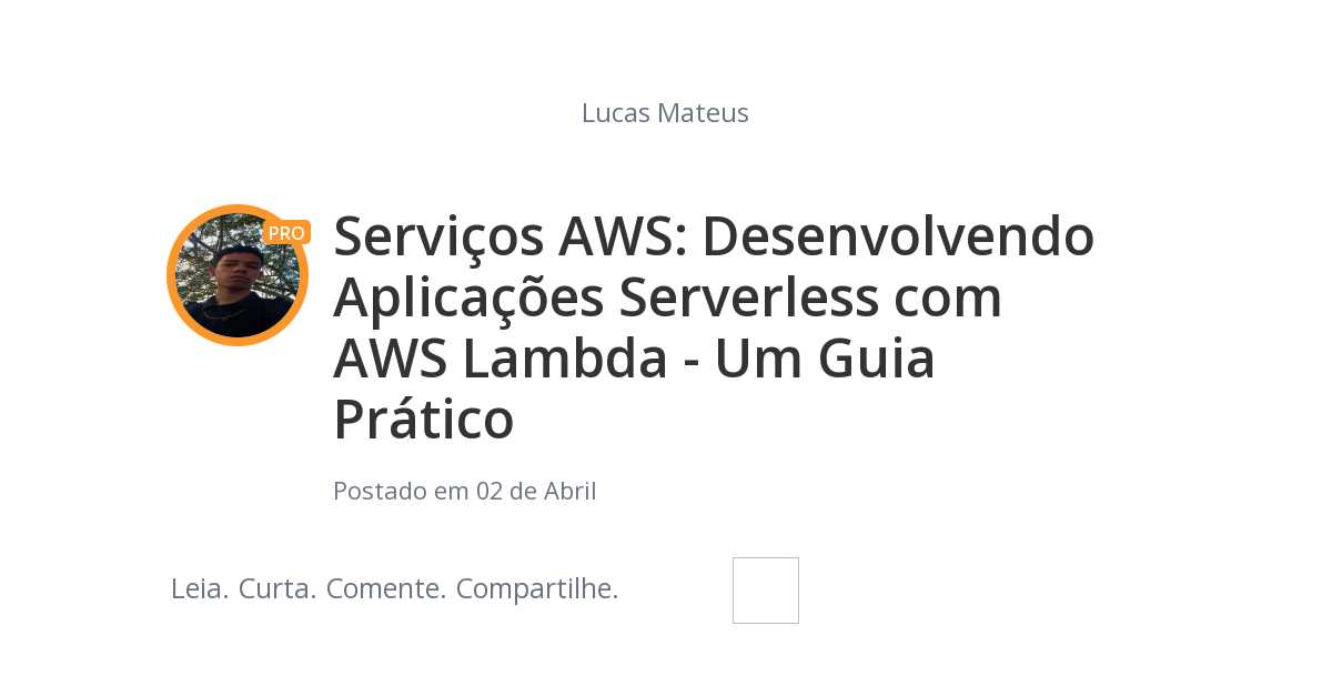 Serviços AWS: Desenvolvendo Aplicações Serverless com AWS Lambda - Um ... Serviços AWS: Desenvolvendo Aplicações Serverless com AWS Lambda - Um ...