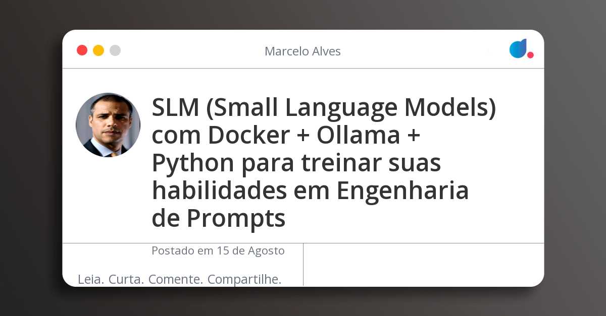 SLM (Small Language Models) com Docker + Ollama + Python para treinar ...