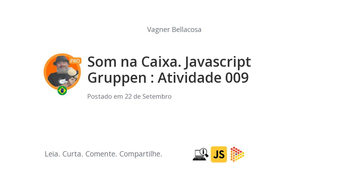 Som na Caixa. Javascript Gruppen : Atividade 009