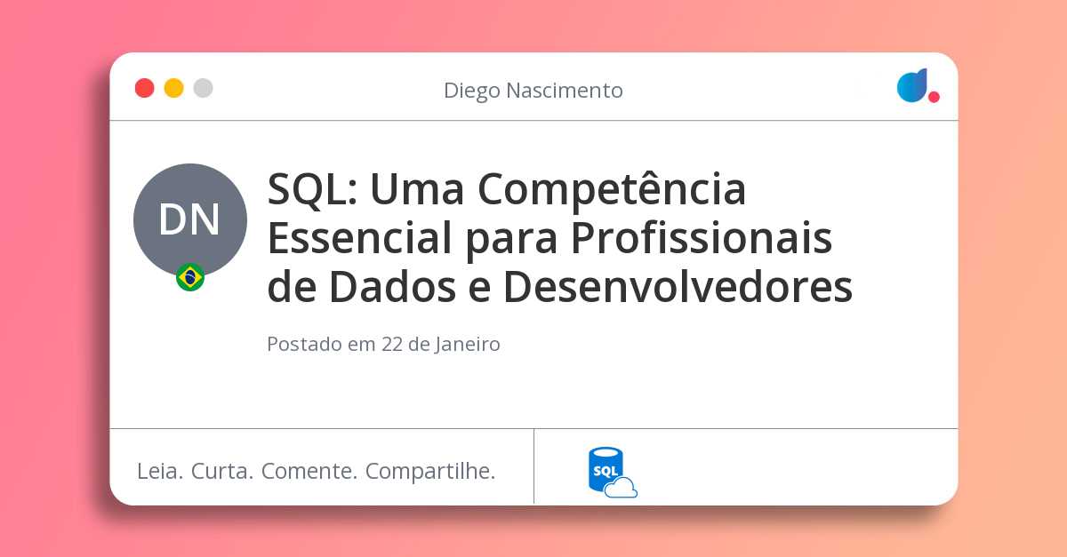 SQL: Uma Competência Essencial para Profissionais de Dados e ...
