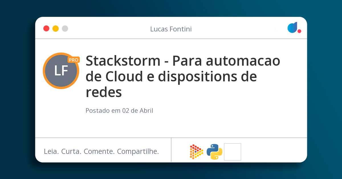 Stackstorm - Para automacao de Cloud e dispositivos de redes
