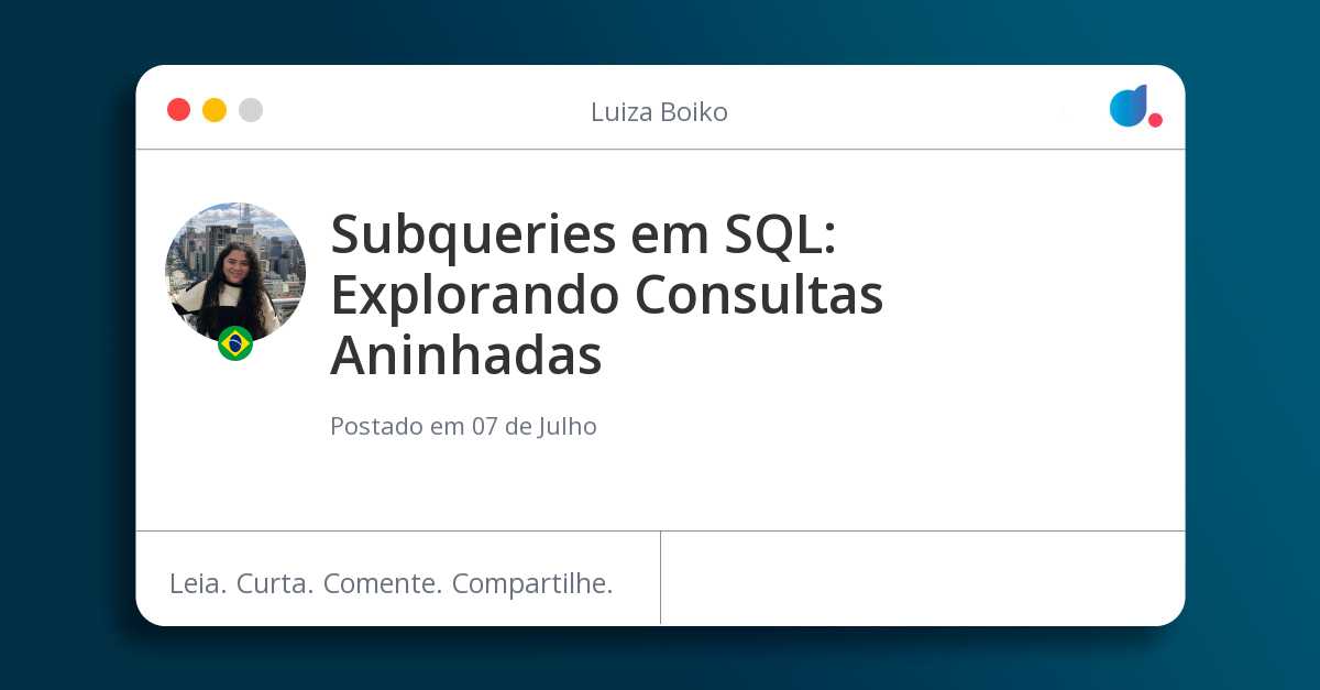 Subqueries em SQL: Explorando Consultas Aninhadas