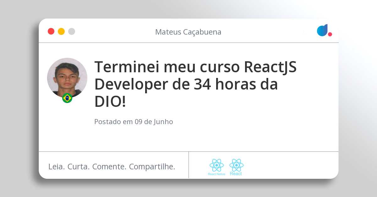 Terminei meu curso ReactJS Developer de 34 horas da DIO!