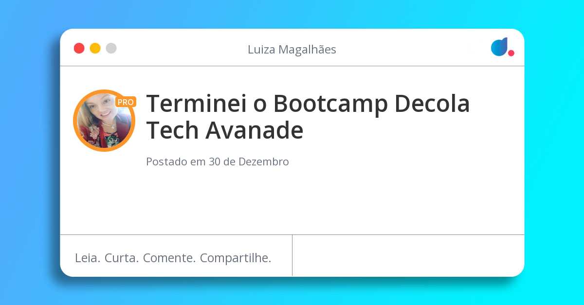 Terminei o Bootcamp Decola Tech Avanade