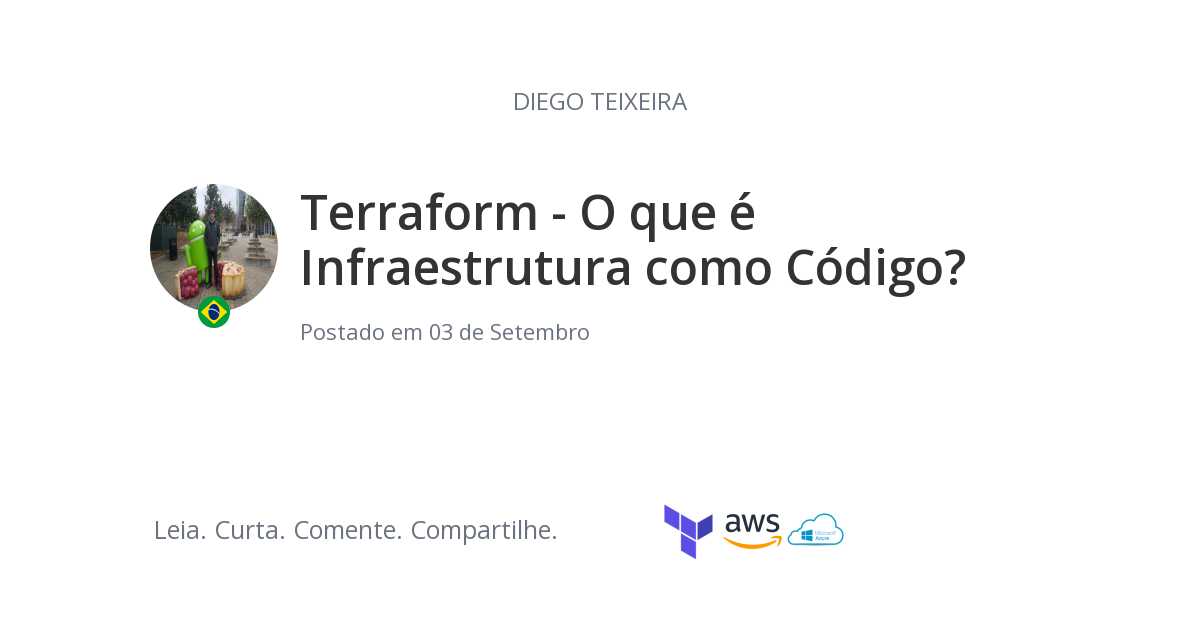 Terraform O Que é Infraestrutura Como Código