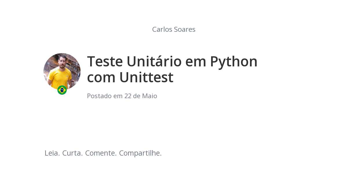 Teste Unitário Em Python Com Unittest