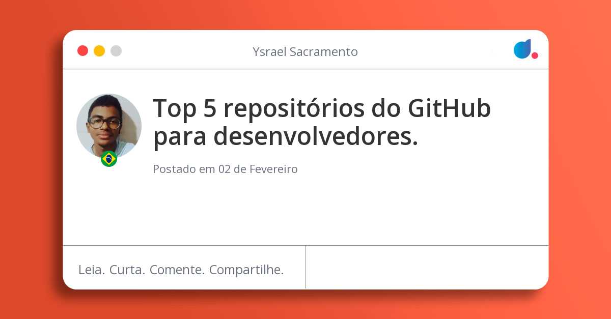 Top 5 repositórios do GitHub para desenvolvedores.