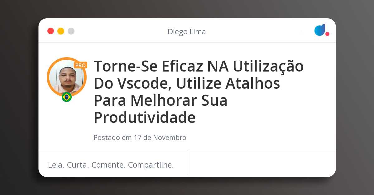 Torne-Se Eficaz NA Utilização Do Vscode, Utilize Atalhos Para Melhorar ...