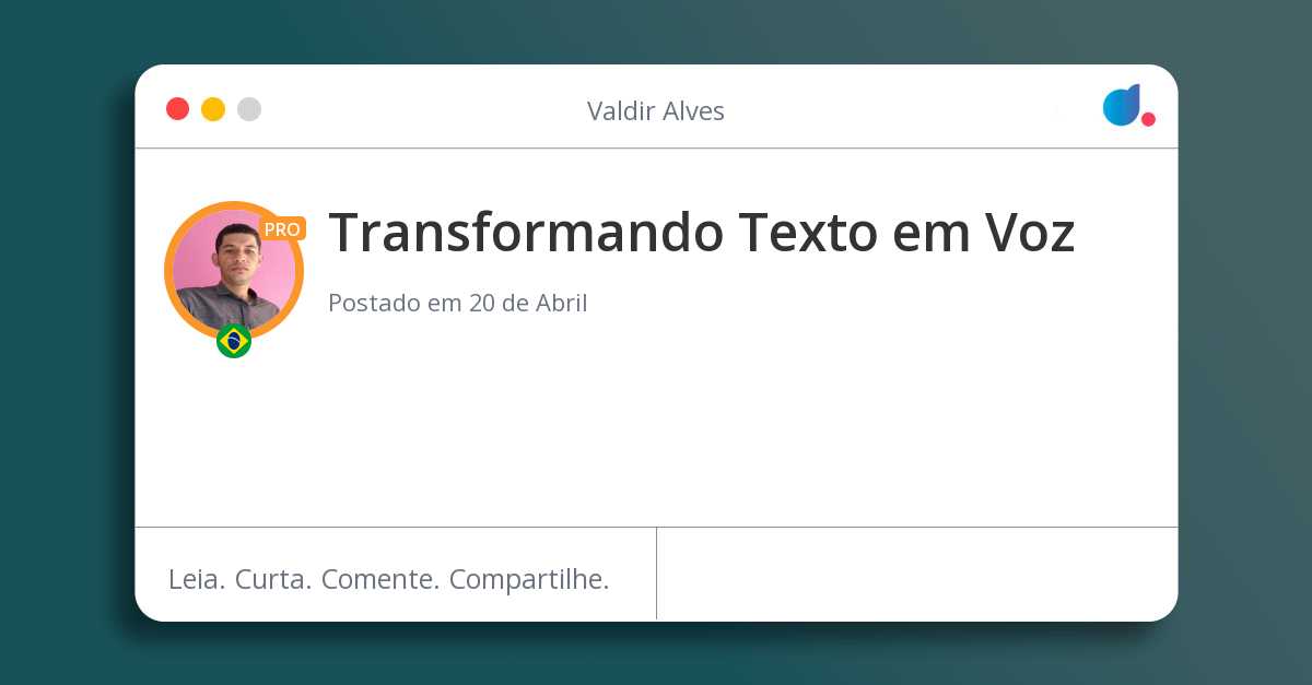 Transformando Texto em Voz