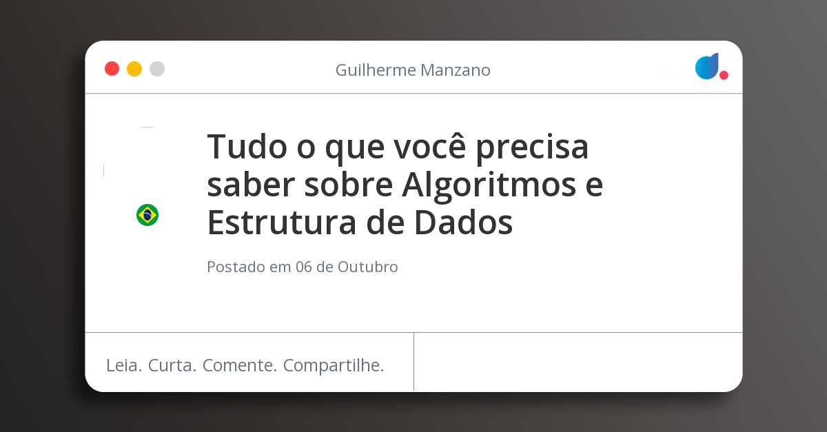 Tudo o que você precisa saber sobre Algoritmos e Estrutura de Dados