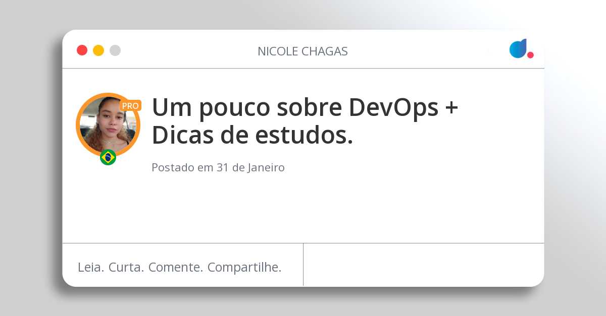 Um pouco sobre DevOps + Dicas de estudos.