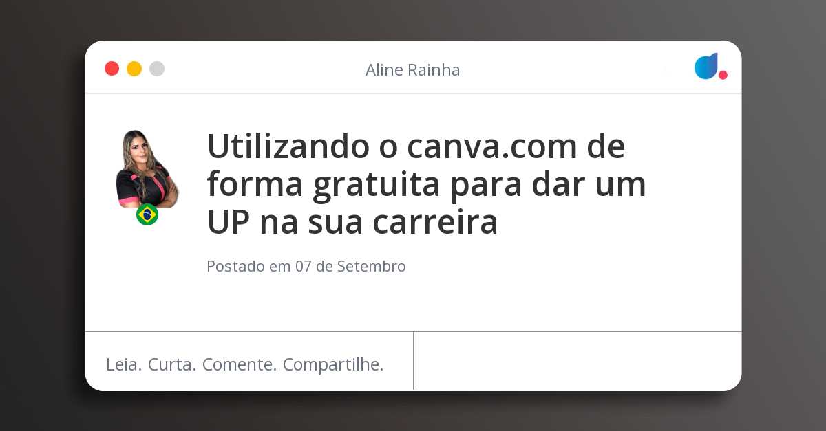 Utilizando o canva.com de forma gratuita para dar um UP na sua carreira