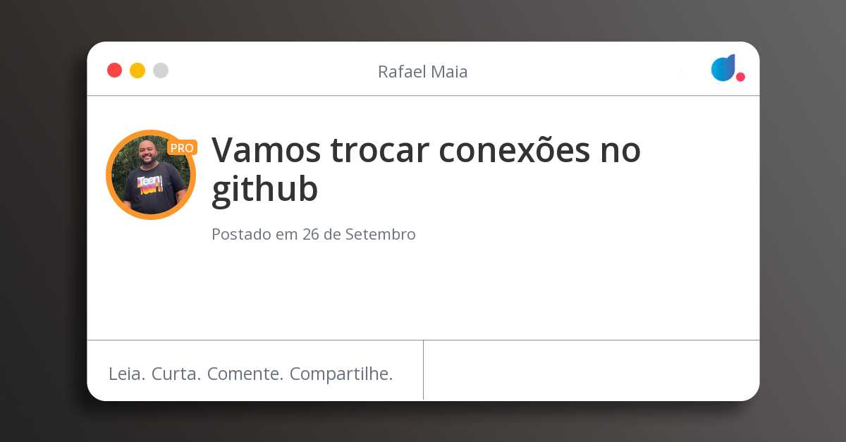 Vamos trocar conexões no github