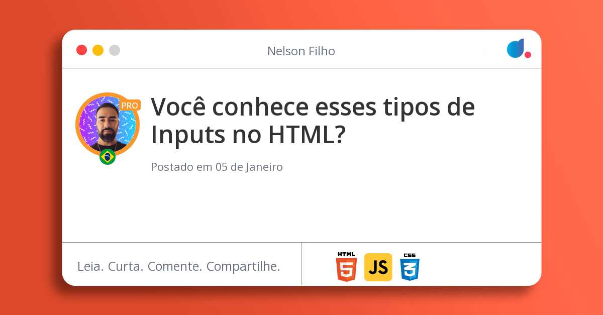 Você conhece esses tipos de Inputs no HTML?