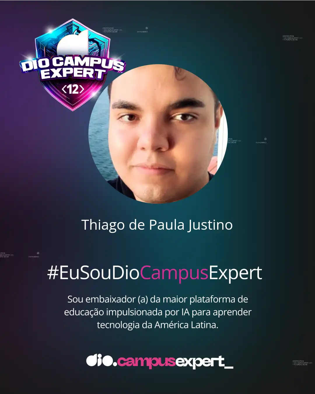 Tecnólogo | Thiago Justino | DIO