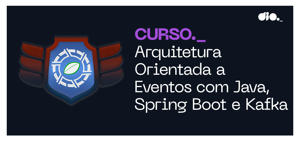 Arquitetura Orientada a Eventos com Java, Spring Boot e Kafka: Domine a ...