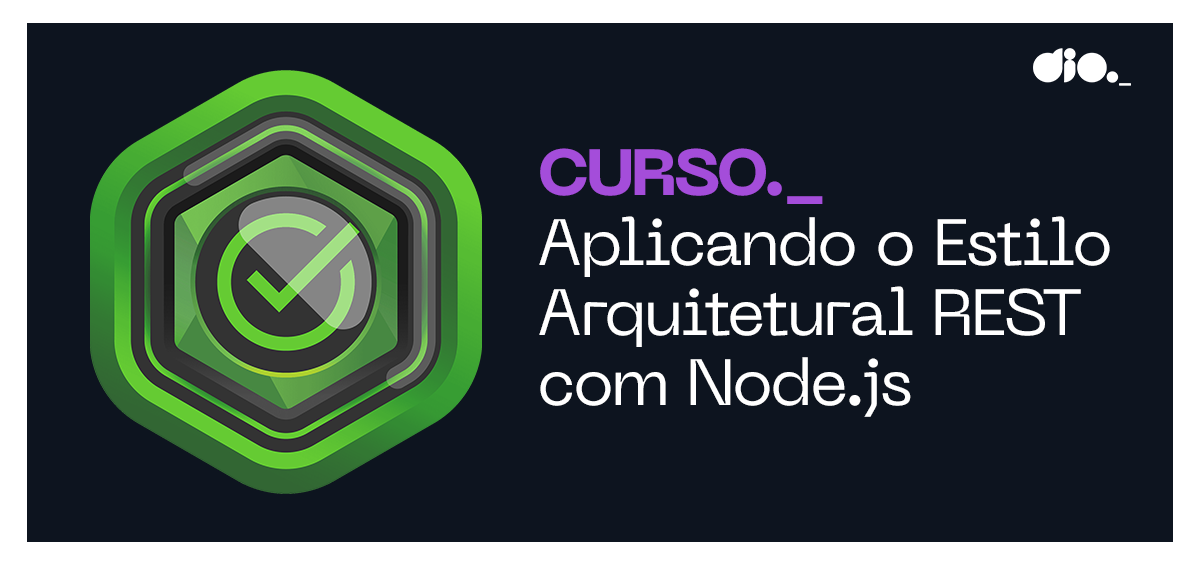 Curso REST com Node.js: Aprenda a Aplicar o Estilo Arquitetural