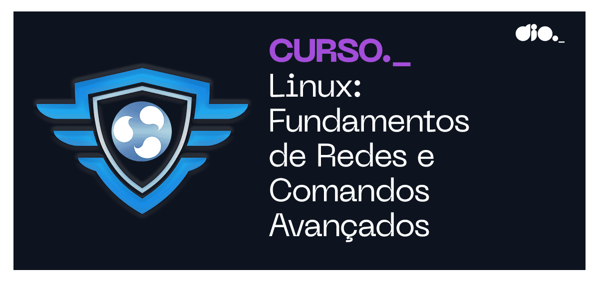 Curso de Linux: Redes e Comandos Avançados